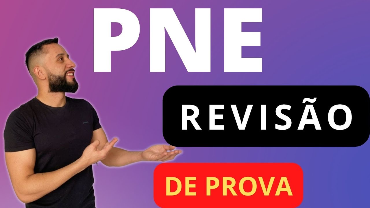 PLANO NACIONAL DE EDUCAÇÃO - PNE PARA CONCURSO DE PROFESSOR - REVISÃO ...