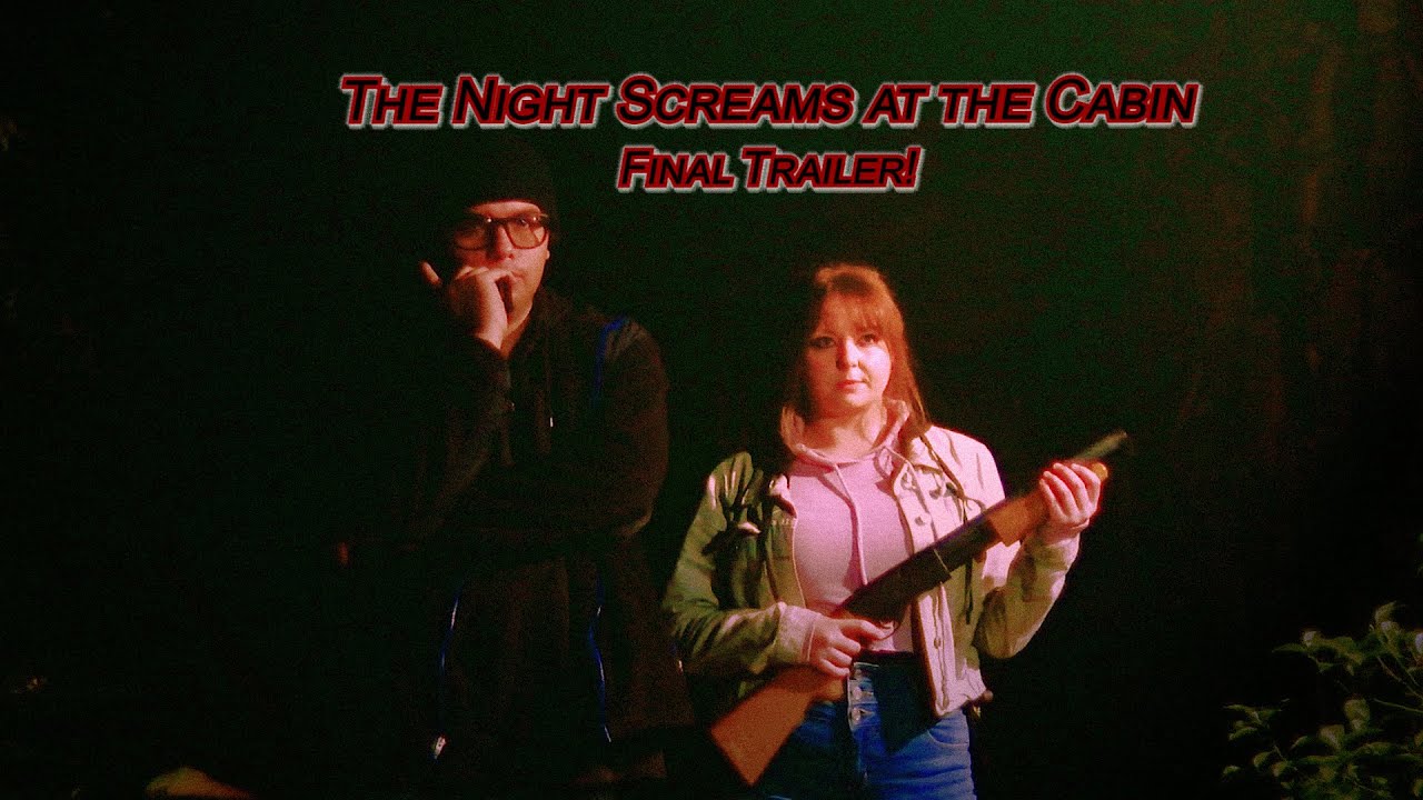 ‘The Night Screams at the Cabin’ FINAL TRAILER - YouTube