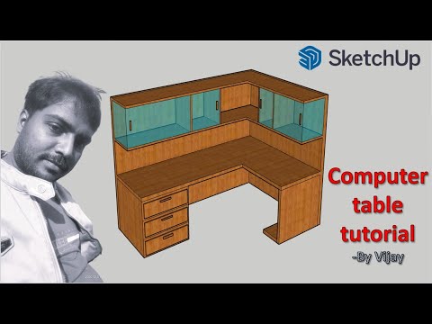 Sketchup Tutorial: How to make a computer table ? || By Vijay - YouTube