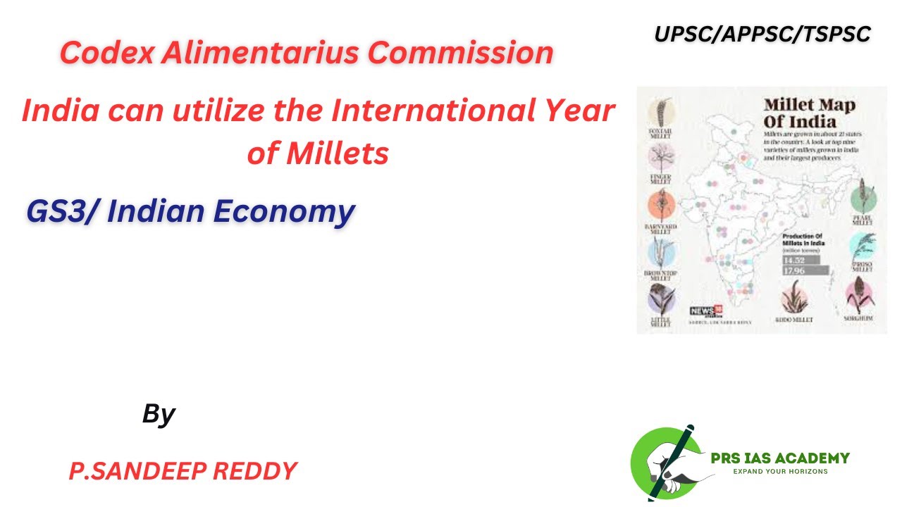 Codex Alimentarius Commission||India can utilize the International Year ...