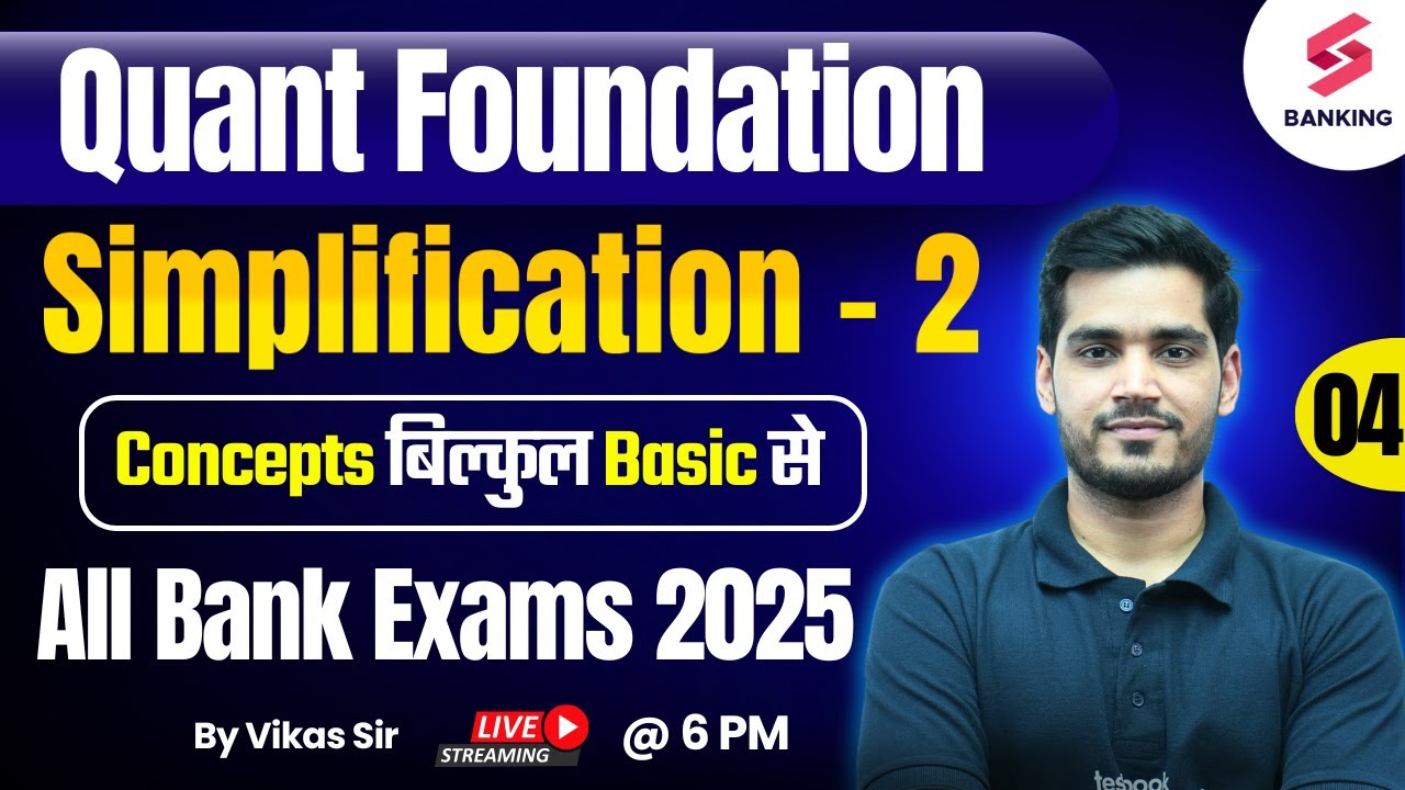 All Banking Exams 2025 | Bank Exam 2025 Quant Simplification Class 04 ...
