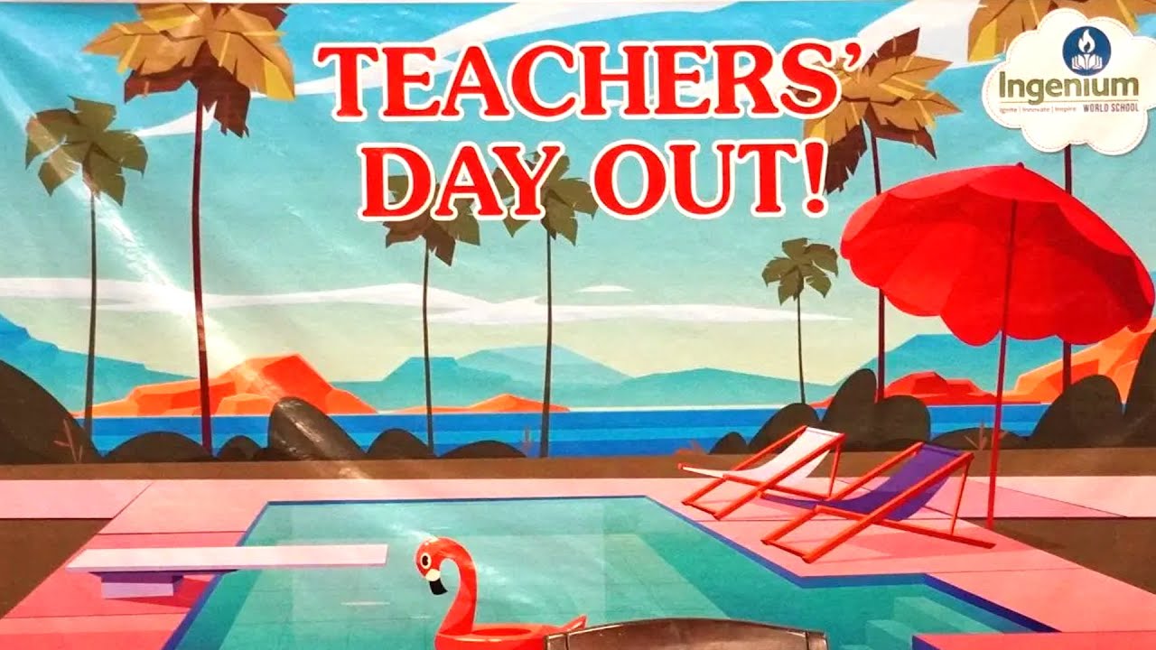 Unforgettable Teachers' Day Outing | Fun, Laughter, and Celebration ...