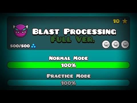 Blast Processing Full Walkthrough Geometry Dash | NINJA_GAMINGZ | - YouTube