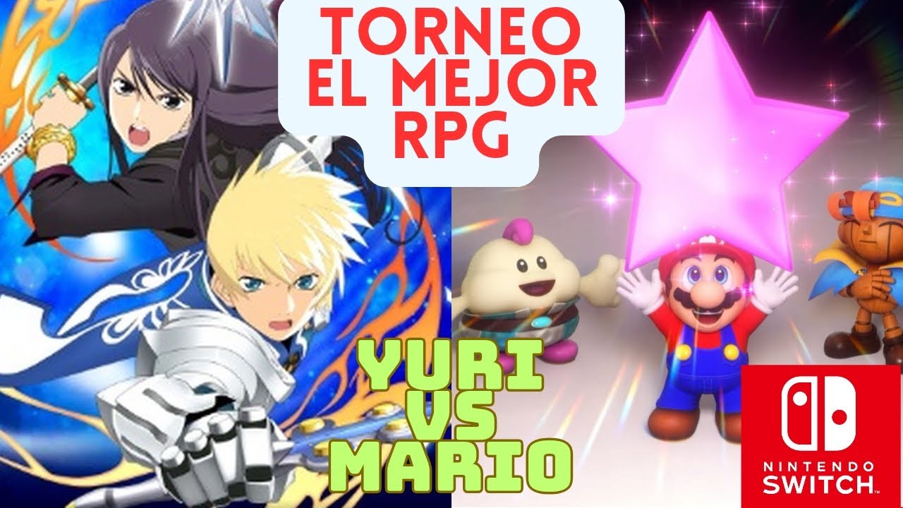 TORNEO EL MEJOR RPG DE NINTENDO SWITCH - YURI VS MARIO - ÚLTIMA RONDA ...