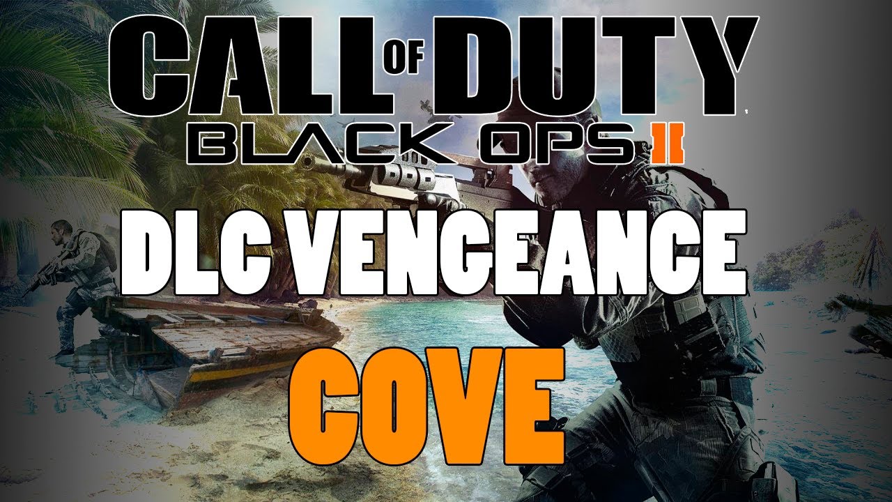 Black Ops 2: COVE Gameplay - Nuevo DLC Vengeance - Mi Primera Partida ...