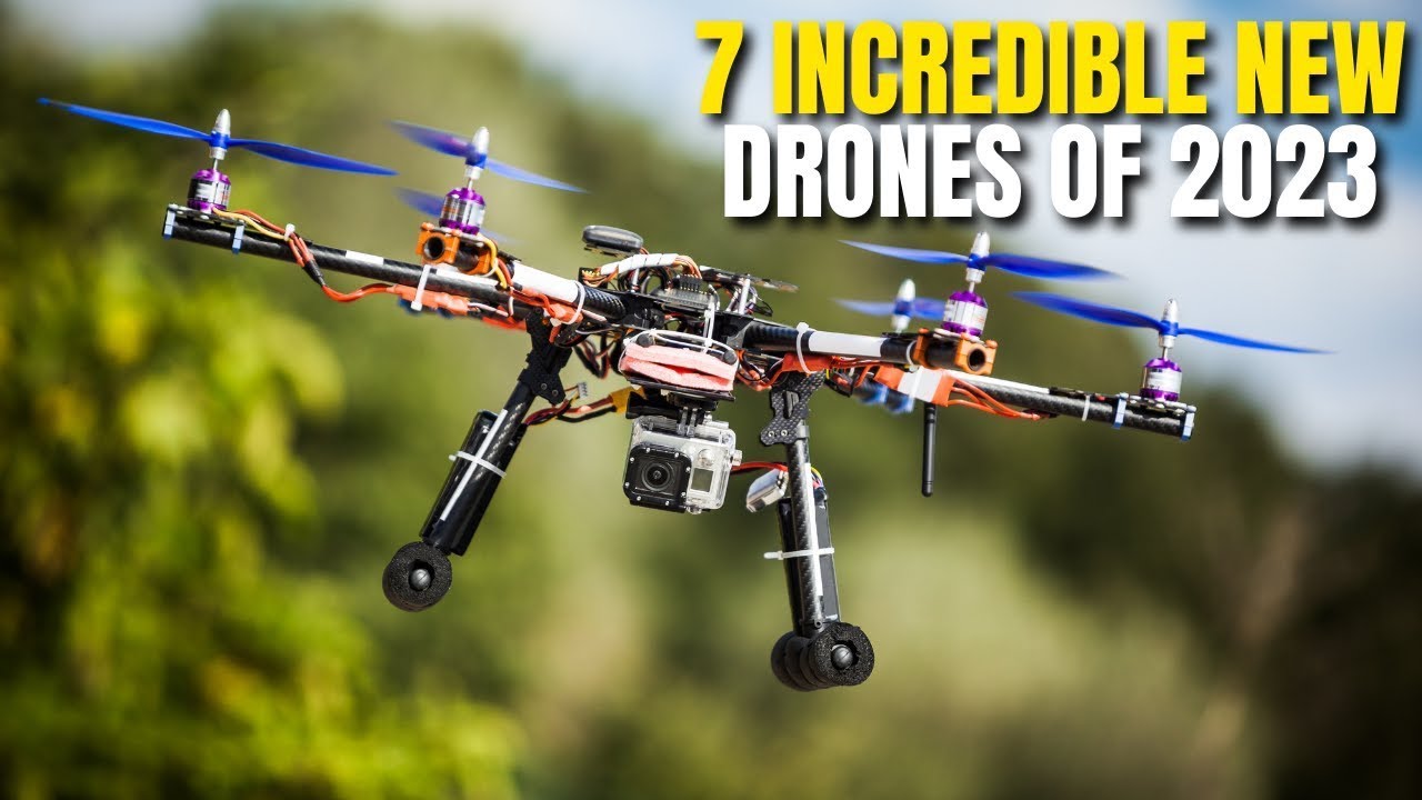 7 INCREDIBLE NEW DRONES OF 2023 - YouTube