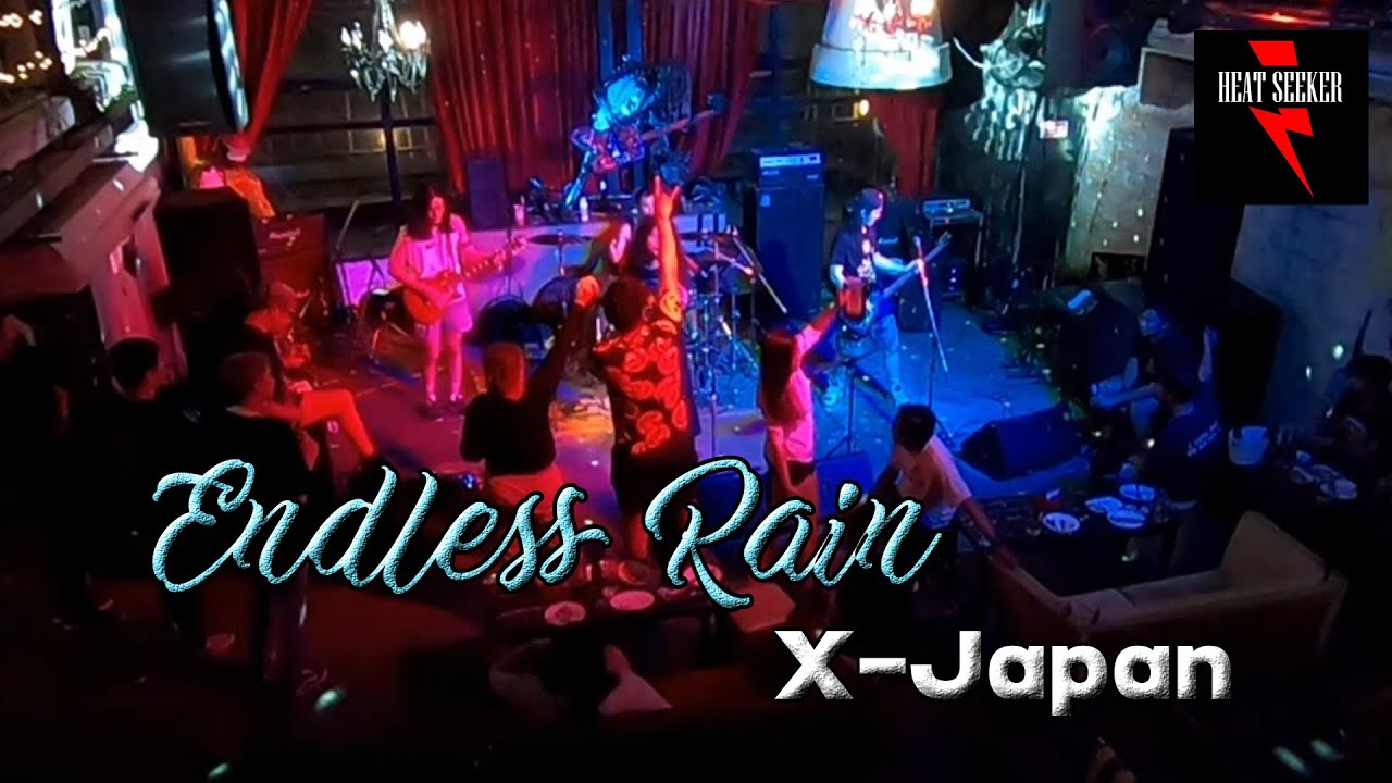 X JAPAN 『ENDLESS RAIN』BY HEAT SEEKER - YouTube