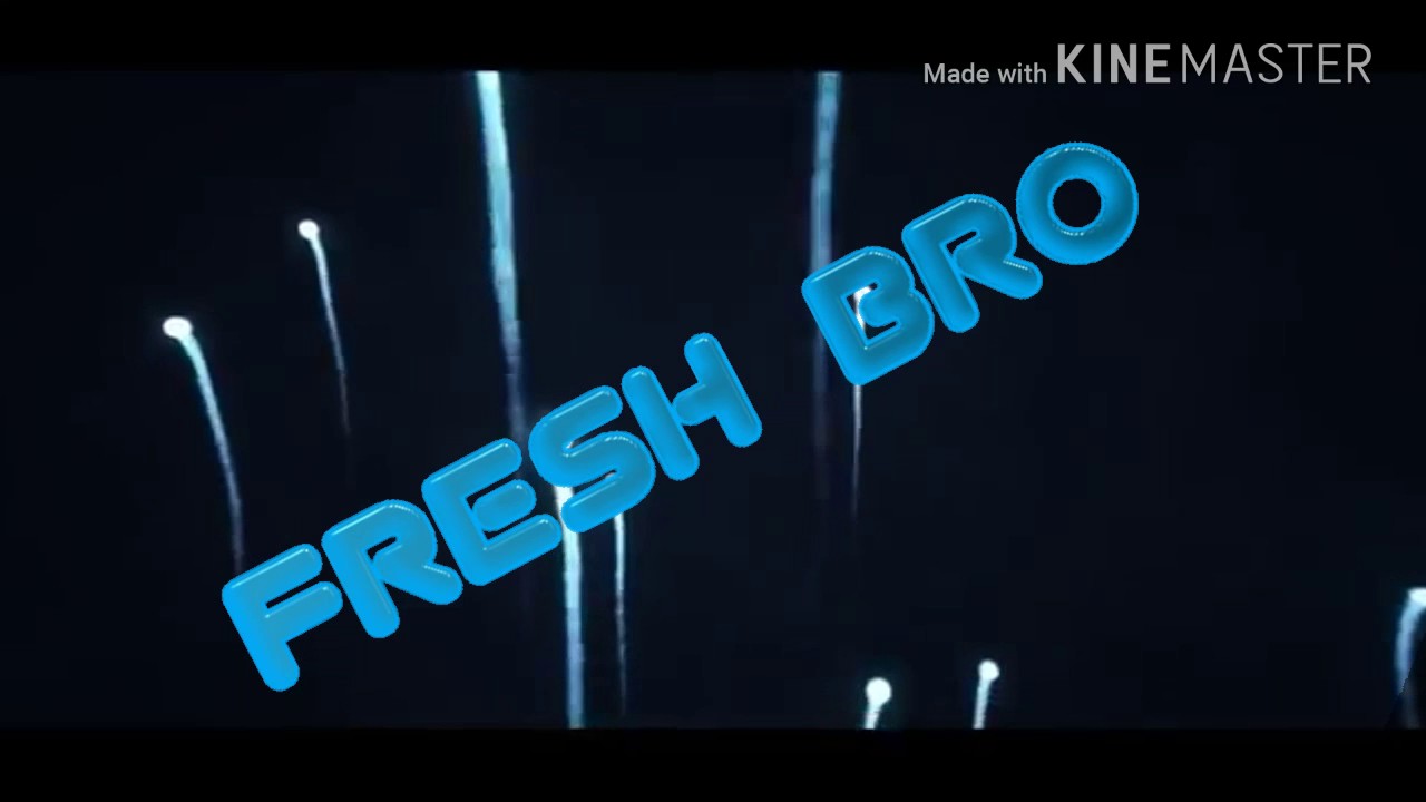 Intro for Fresh Bro - YouTube