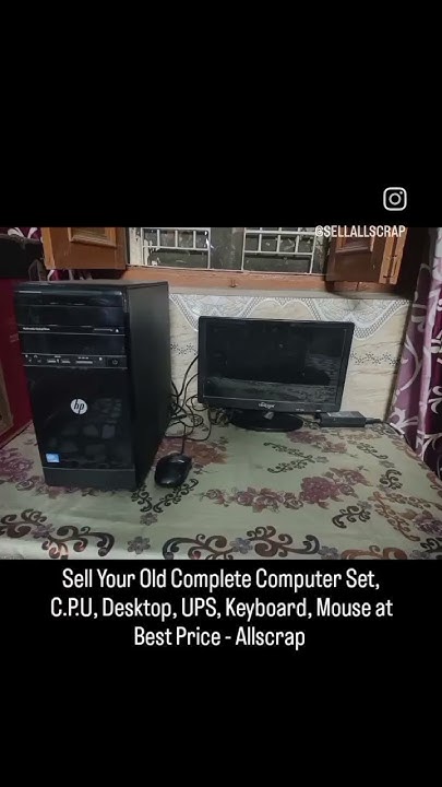 Sell Your Old Complete Computer Set With UPS, Keyboard, Desktop - YouTube