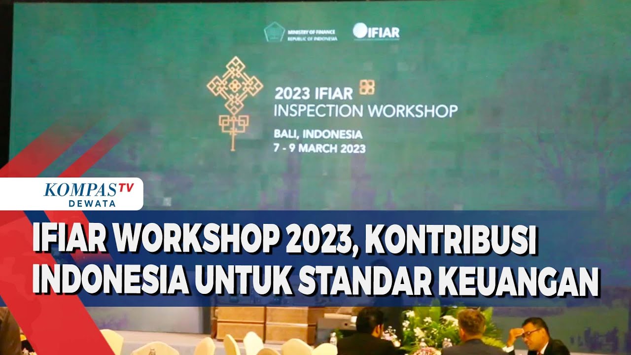 IFIAR Workshop 2023, Kontribusi Indonesia Untuk Standar Keuangan - YouTube