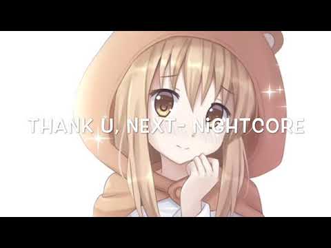 Thank u, next (CLEAN) Nightcore 💕💖💗💞 - YouTube