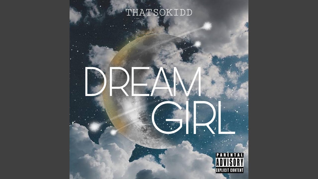 Dreamgirl Youtube