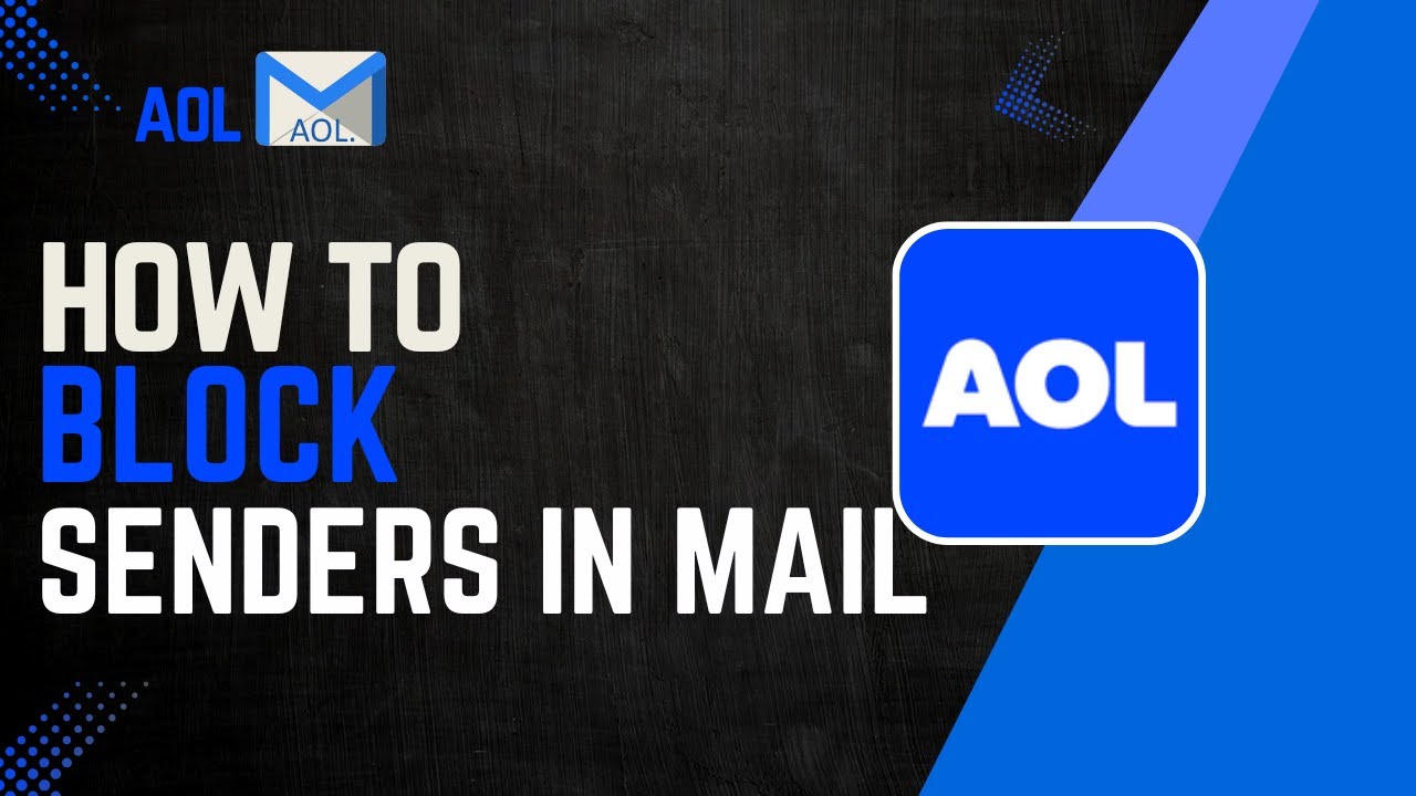How To Block Senders In AOL Mail - YouTube