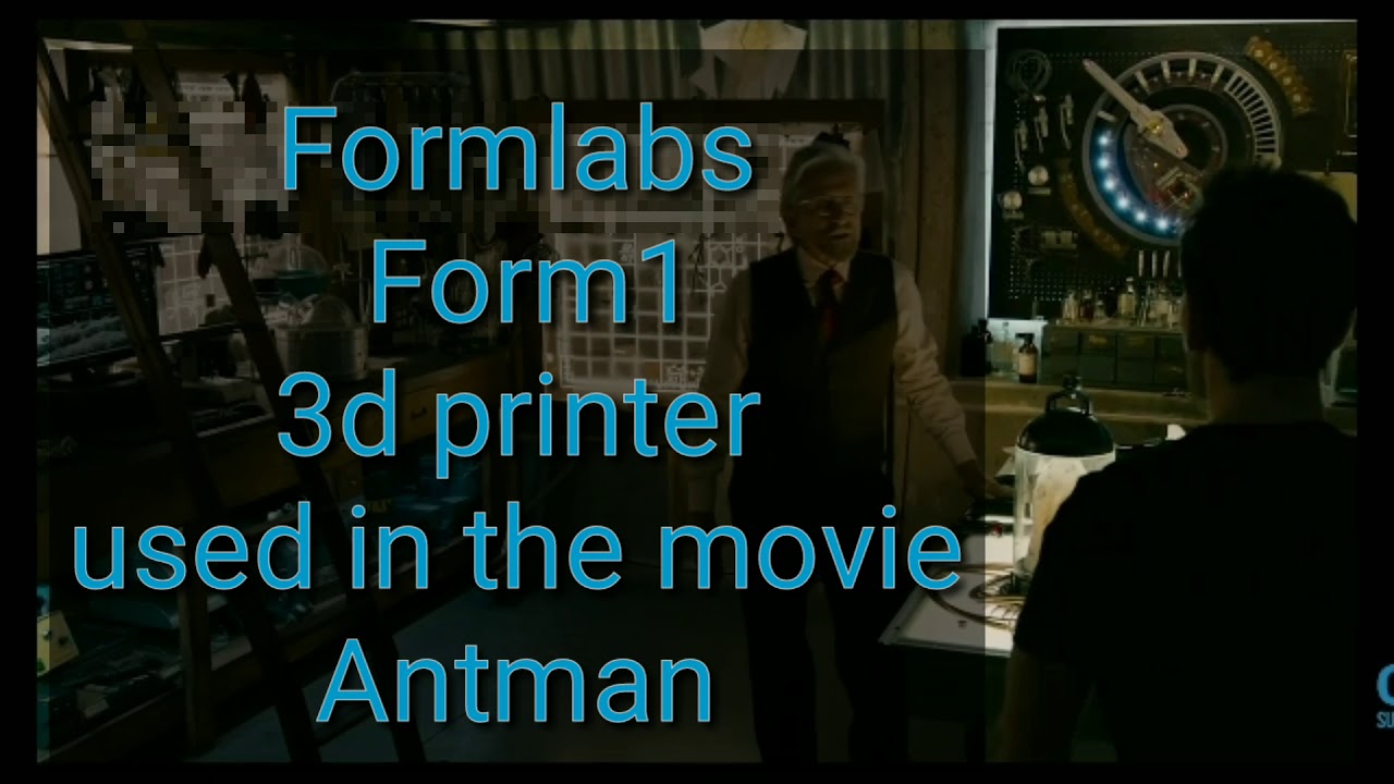 Formlabs form 1 3d printer in antman movies | #formlabs #form1 ...