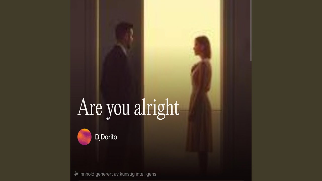 Are you alright - YouTube