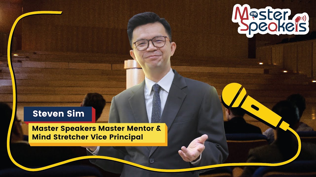 Master Speakers Master Mentor | Steven Sim - YouTube