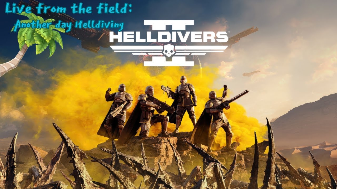 Another day Helldiving, When you get double the chargers. - YouTube