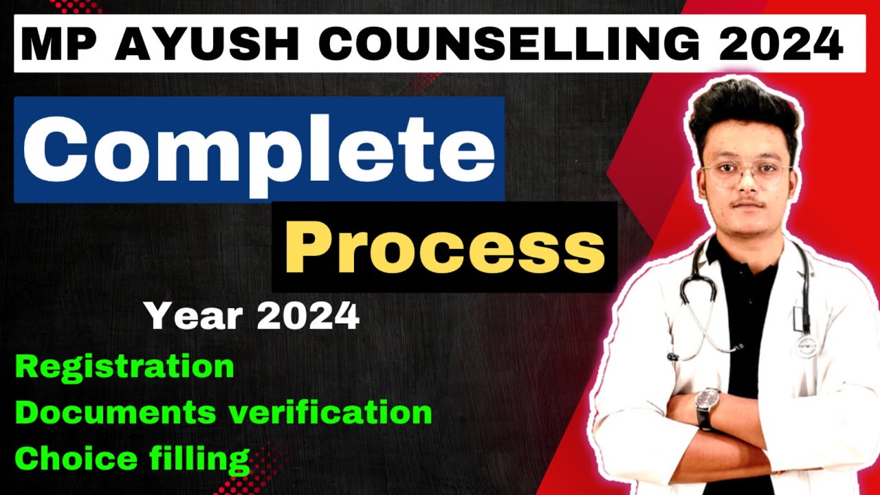 Mp Ayush B A M S B H M S Counselling 2024 Full Process Full mp-ayush-b-a-m-s-b-h-m-s-counselling-2024-full-process-full