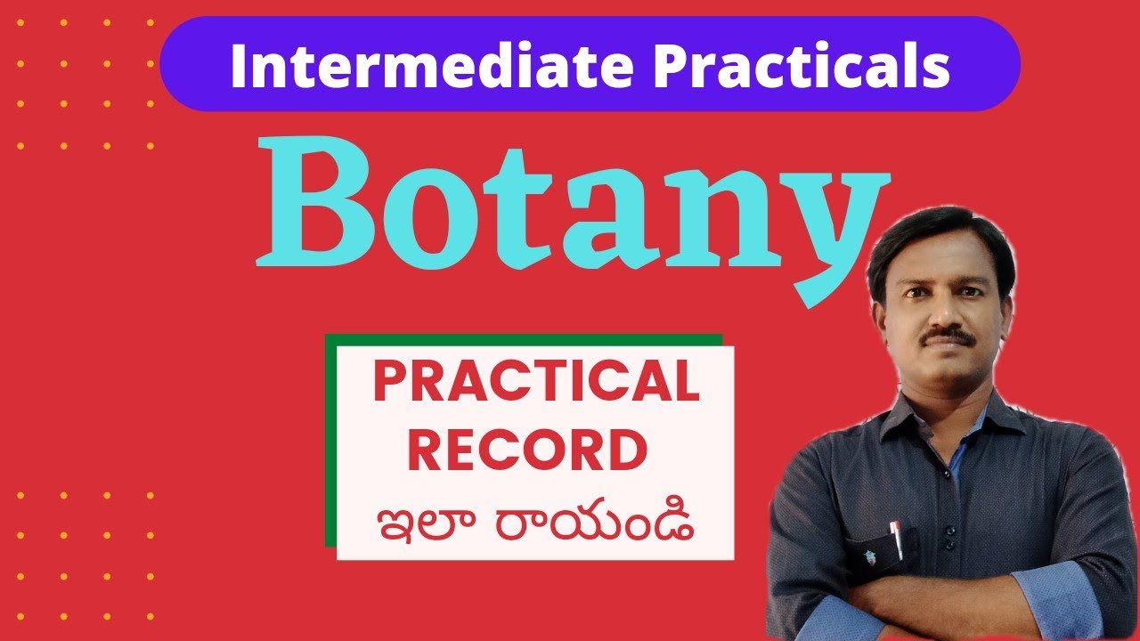 Intermediate Practicals Record | Botany Model Record @VenkatBotany ...