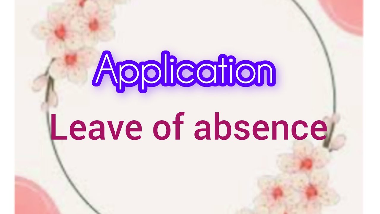 Application prayer for leave of absence/prayer for leave of absence for ...