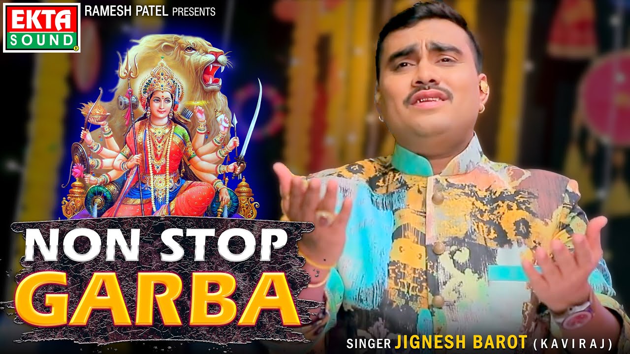 Non-Stop Garba | Jignesh Barot (Kaviraj) | Navratri Special @Ekta Sound ...