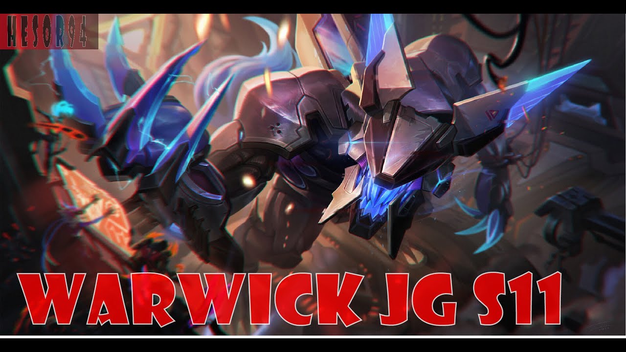 PROJECT WARWICK, JG, S11, LAN, LEAGUE OF LEGENDS. - YouTube