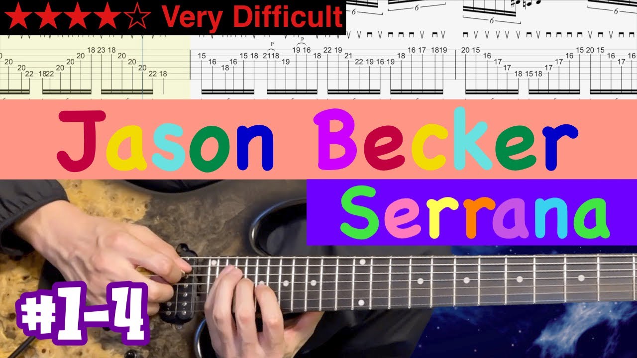 Jason Becker - Serrana #1-4【Bpm=68~78 + TAB】 - YouTube