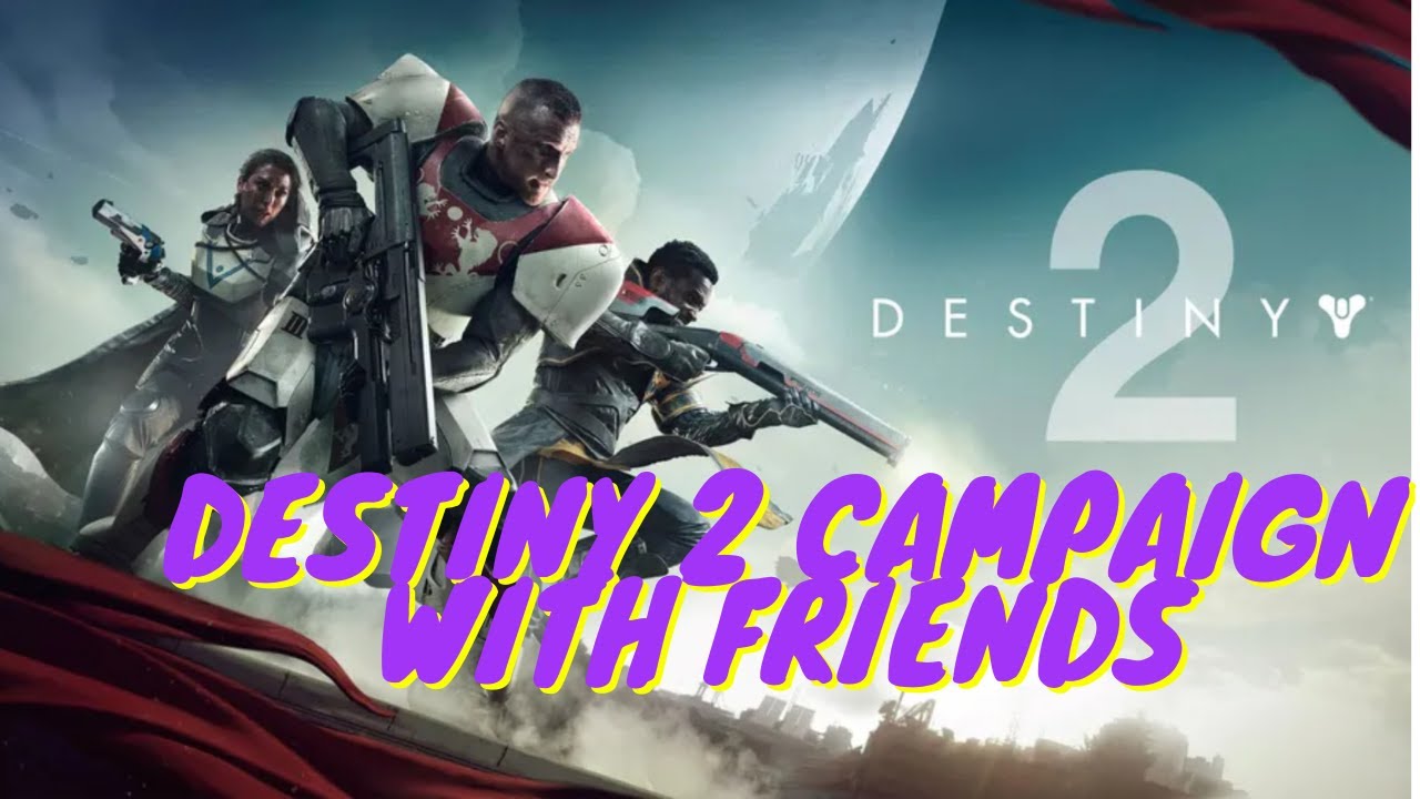 destiny 2 having fun with friends - YouTube