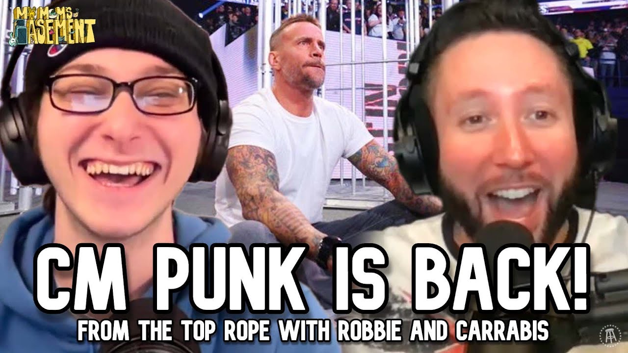CM PUNK IS BACK | FROM THE TOP ROPE WITH JARED CARRABIS - YouTube