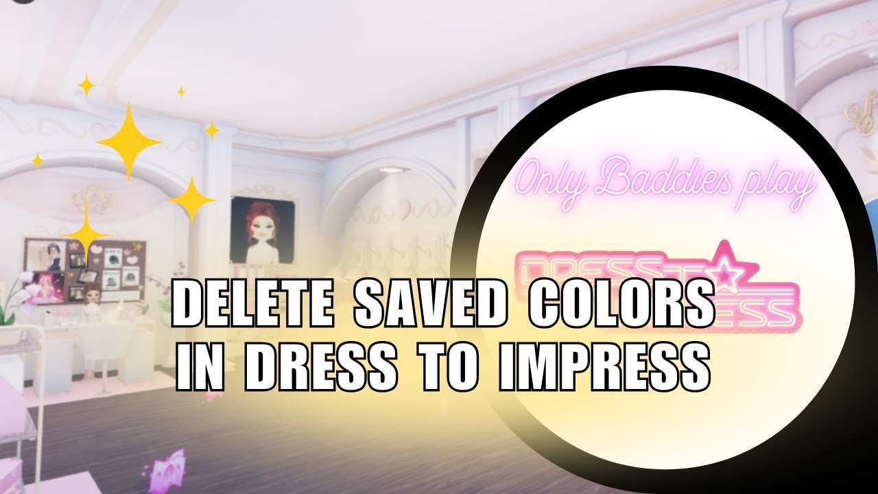 Clean Up Your Palette! How to Delete Saved Colors in Dress to Impress ...