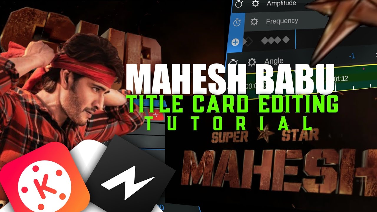 Mahesh Babu 3D Title Card Tutorial | Mobile editing | #gunturkaaram # ...