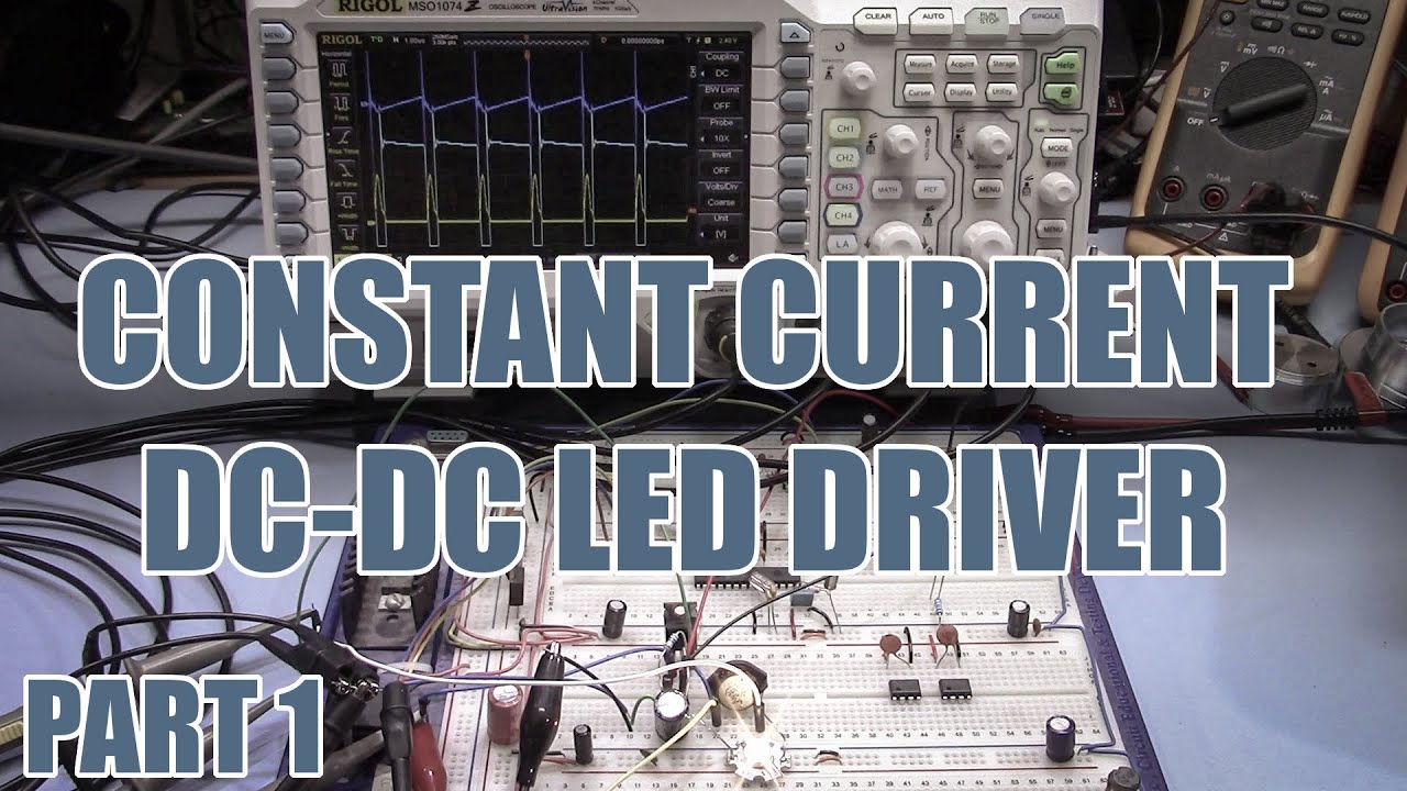 SDG #014 Designing a Constant Current DC-DC LED Driver - Part 1 - YouTube