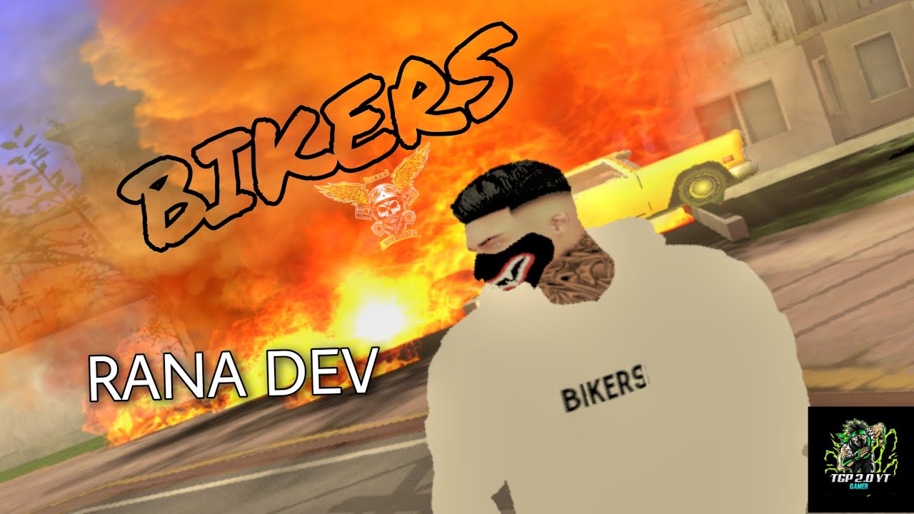 RANA DEV | #TGPYT | #bikers | #SAMP | #iurp - YouTube