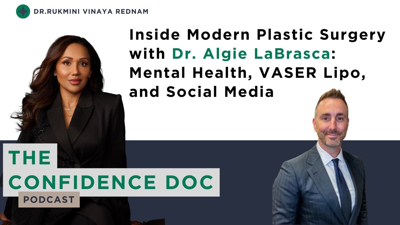 Inside Modern Plastic Surgery with Dr. Algie LaBrasca: Mental Health ...