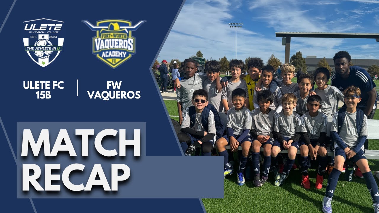 Ulete FC 15B Vs FW Vaqueros - YouTube