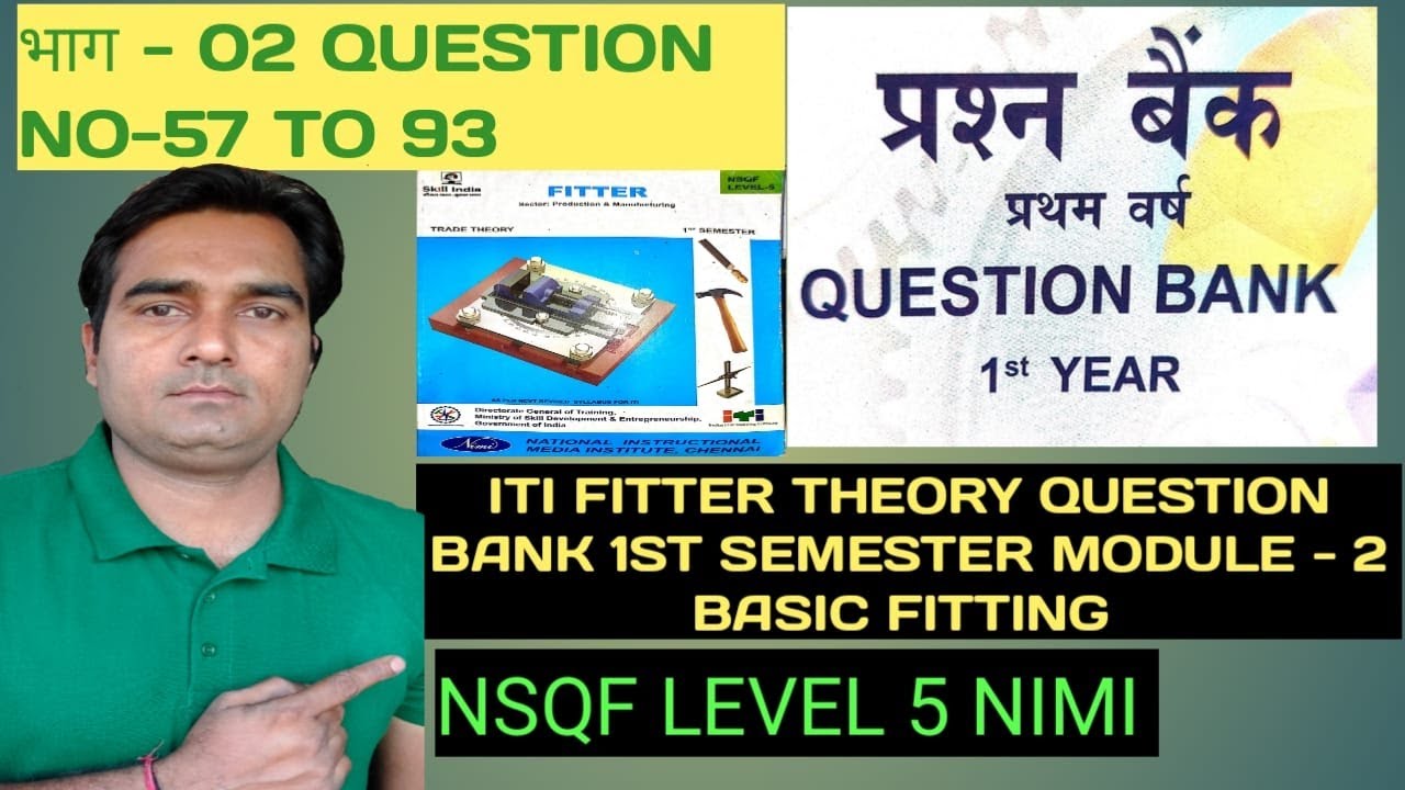ITI FITTER THEORY QUESTION BANK 1ST-SEMESTER MODULE 2 ( PART 2),NSQF ...