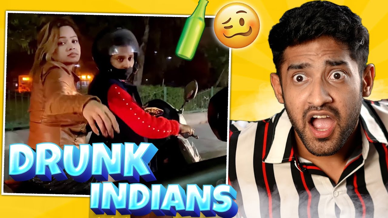DRUNK INDIANS COMPILATION! 🍺 #1 - YouTube