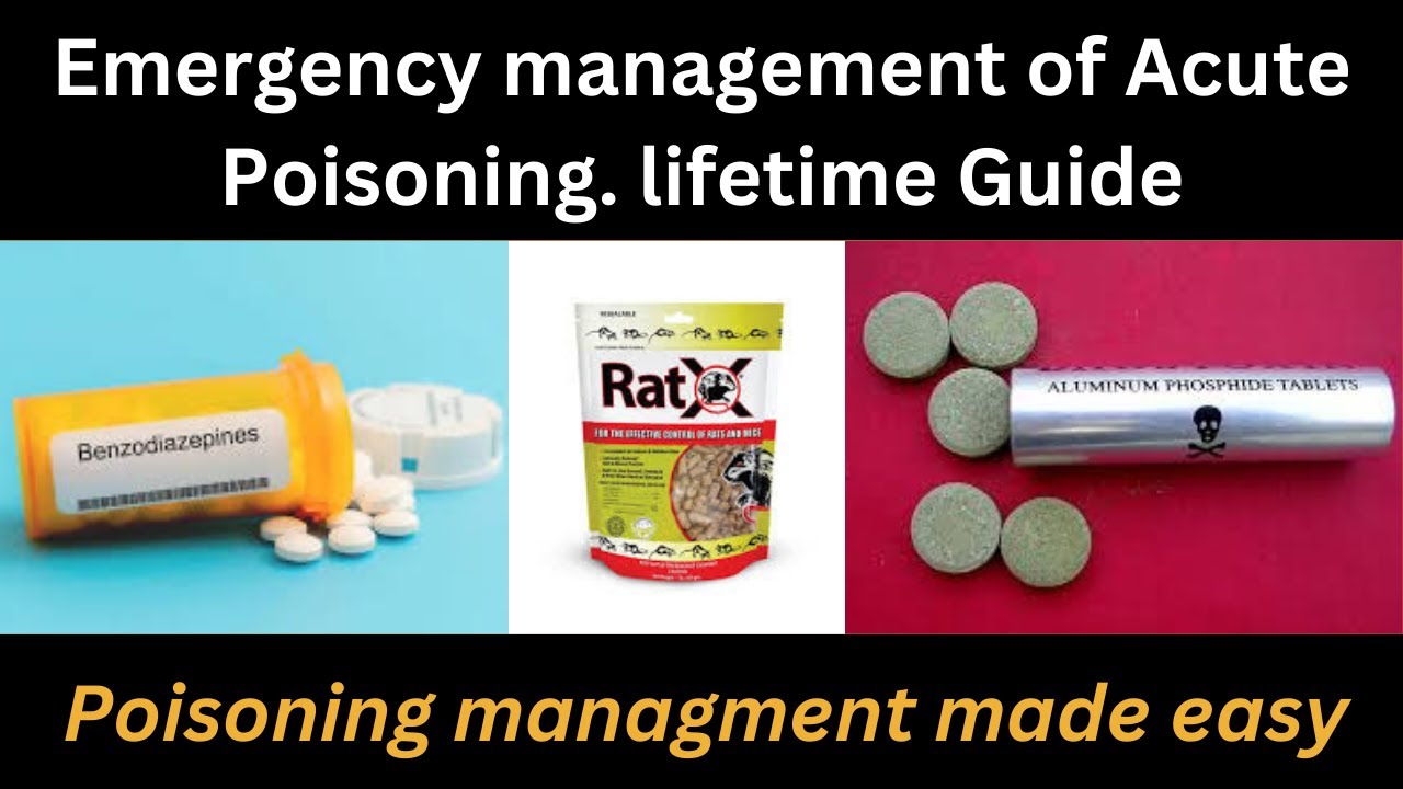 Emergency management of acute poisoning|poisoning management made easy ...