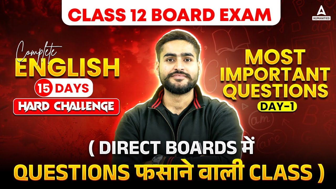 Class 12 English | Most Important Question for Board Exam 2025 By ...