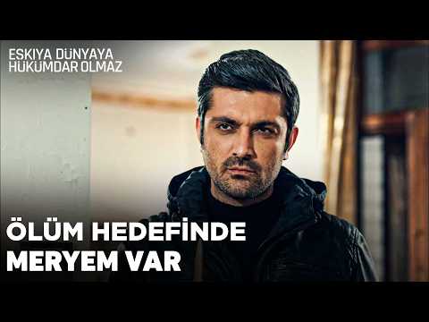 Mahmut'un Meryem planı - Eşkıya Dünyaya Hükümdar Olmaz 30. Bölüm