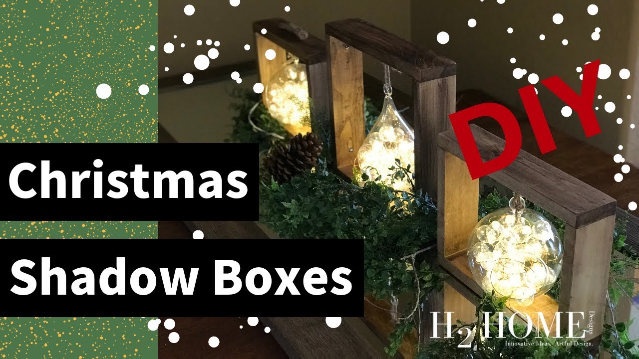DIY Decor Christmas Shadow Boxes - A How-to - YouTube