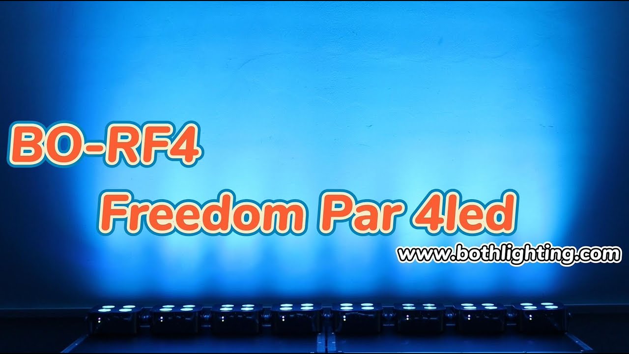 Freedom par 4led - BO-RF4 - YouTube