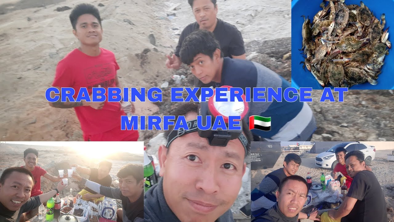 CRABBING EXPERIENCE AT MIRFA ABU DHABI, UAE 🇦🇪 | OFW RAKETERO 32 - YouTube