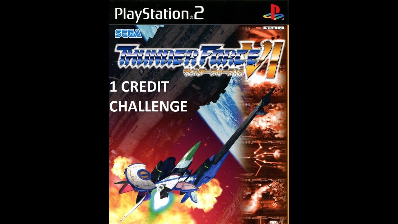 Thunder Force VI 1 credit only (Ps2) - YouTube