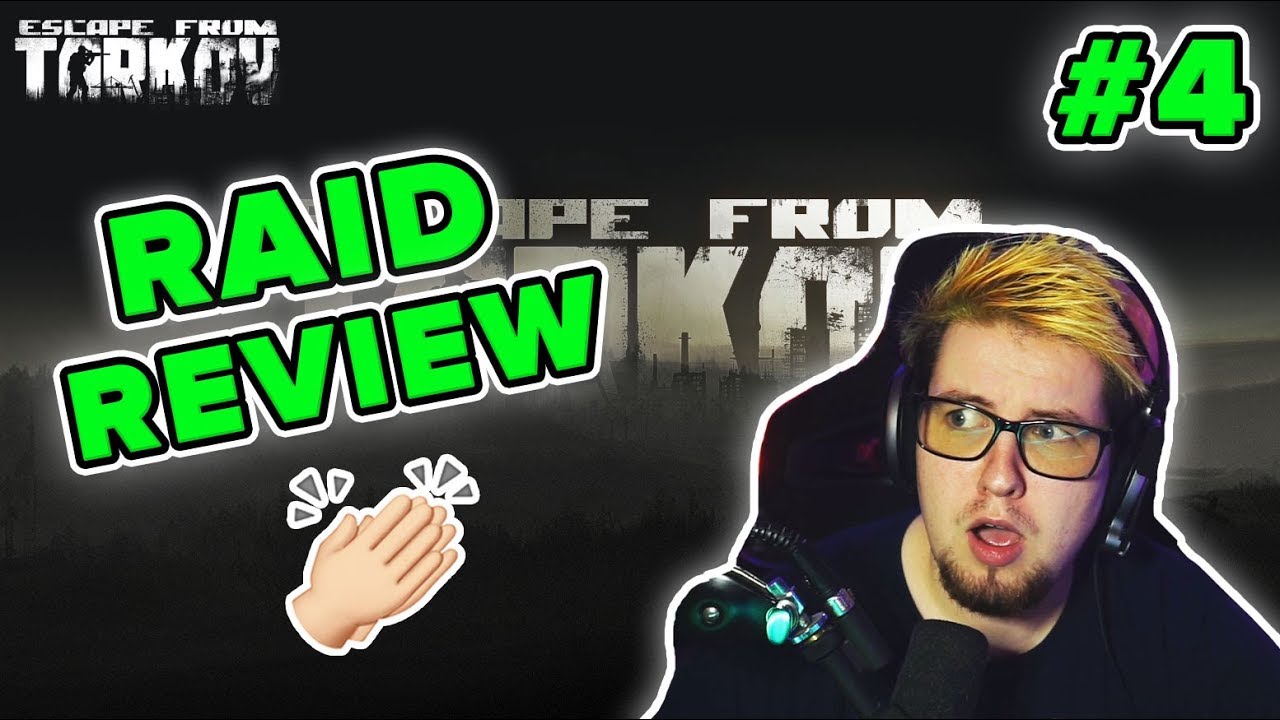 RAID REVIEW #4 | DORMS SQUAD PLAY | Escape from Tarkov | TweaK - YouTube