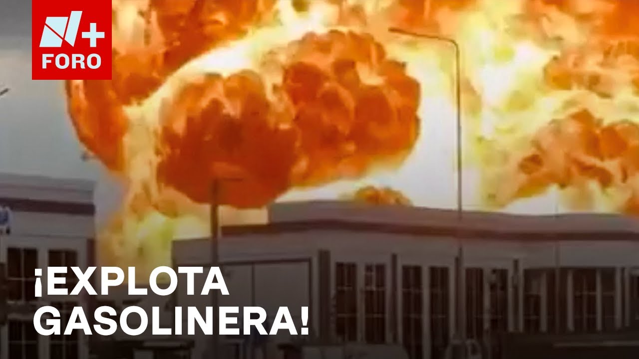 Impactante explosión de gasolinera tras incendio en tanque de ...