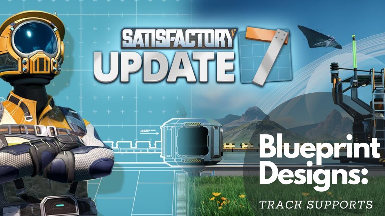 [BLUEPRINT] Satisfactory I Railway Track Support Columns Including Fly ...