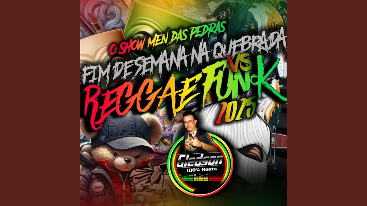 Fim de Semana na Quebrada vs Reggae Funk 2025 - YouTube