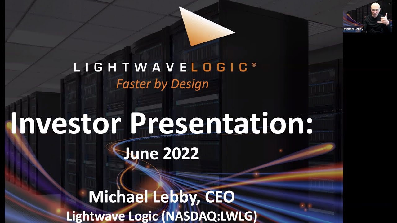 Lightwave Logic, Inc Diamond Equity Presentation June 2022 - YouTube