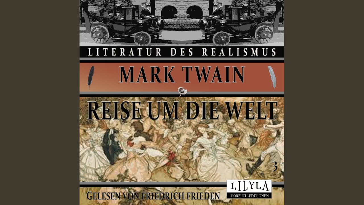 Kapitel 4 - Reise um die Welt 3 - YouTube